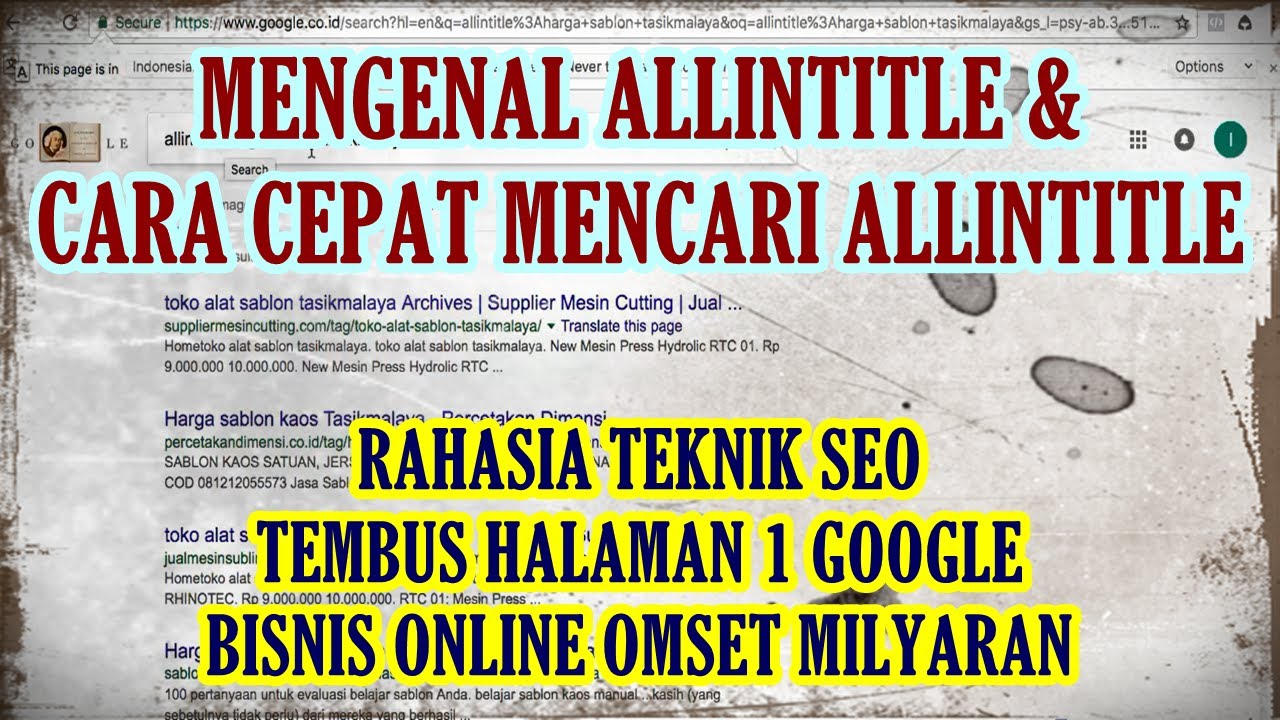 Apa itu Allintitle & Cara Cepat Mencari Allintitle | Tutorial teknik seo google tembus halaman 1 ...