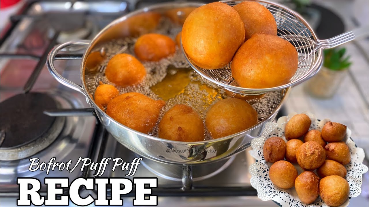 HOW TO MAKE WET GHANAIAN BOFROT/BOFLOT|NIGERIAN PUFF PUFF -DROP ...