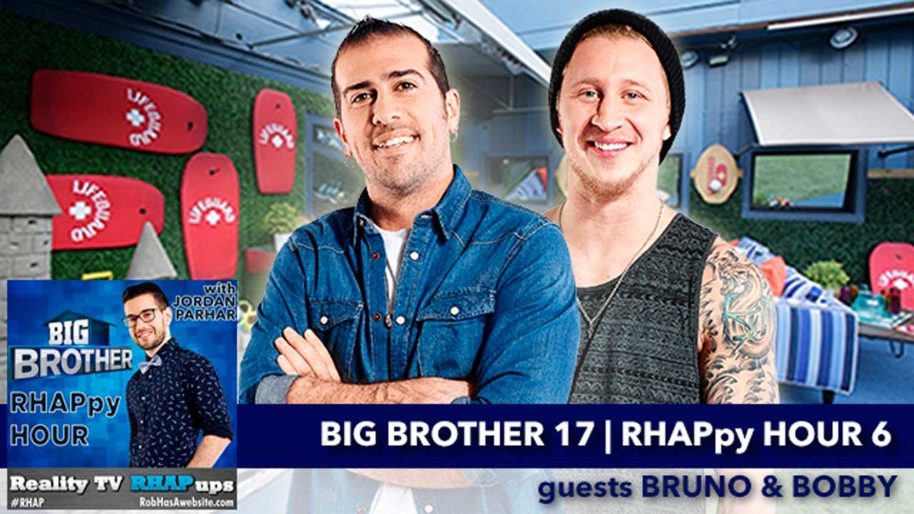 Big Brother RHAPpy Hour 6 | guests Bruno Ielo & Bobby Hlad - YouTube