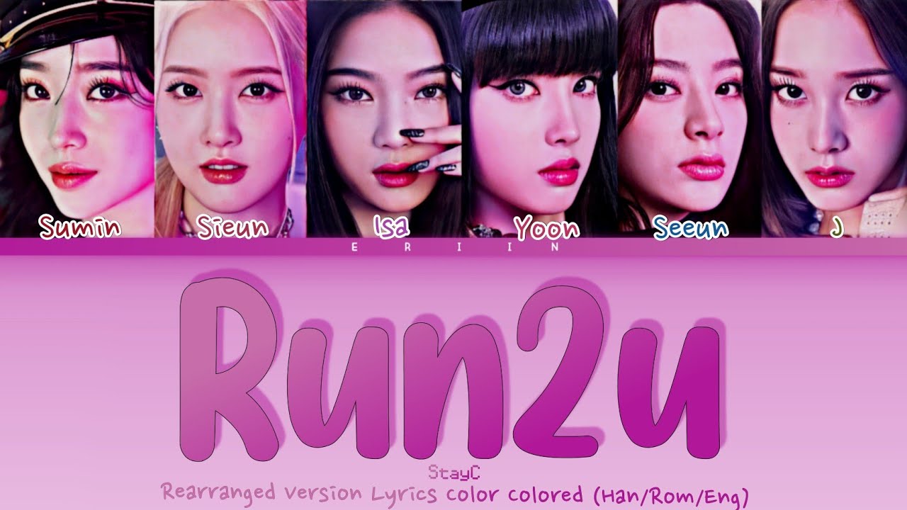 Run2U Rearranged Version (Lyrics Color Colored {Han/Rom/Eng}) - YouTube