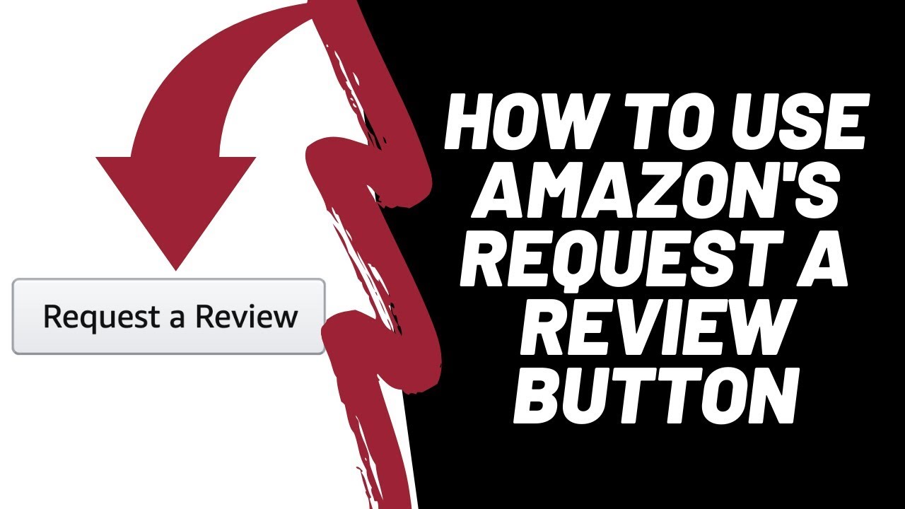 How To Use Amazon s Request A Review Button YouTube how-to-use-amazon-s-request-a-review-button-youtube