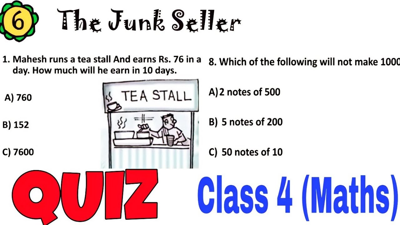 QUIZ Test Yourself The Junk Seller Class 4 Ncert Question Answers QUIZ Test Yourself The Junk Seller Class 4 Ncert Question Answers