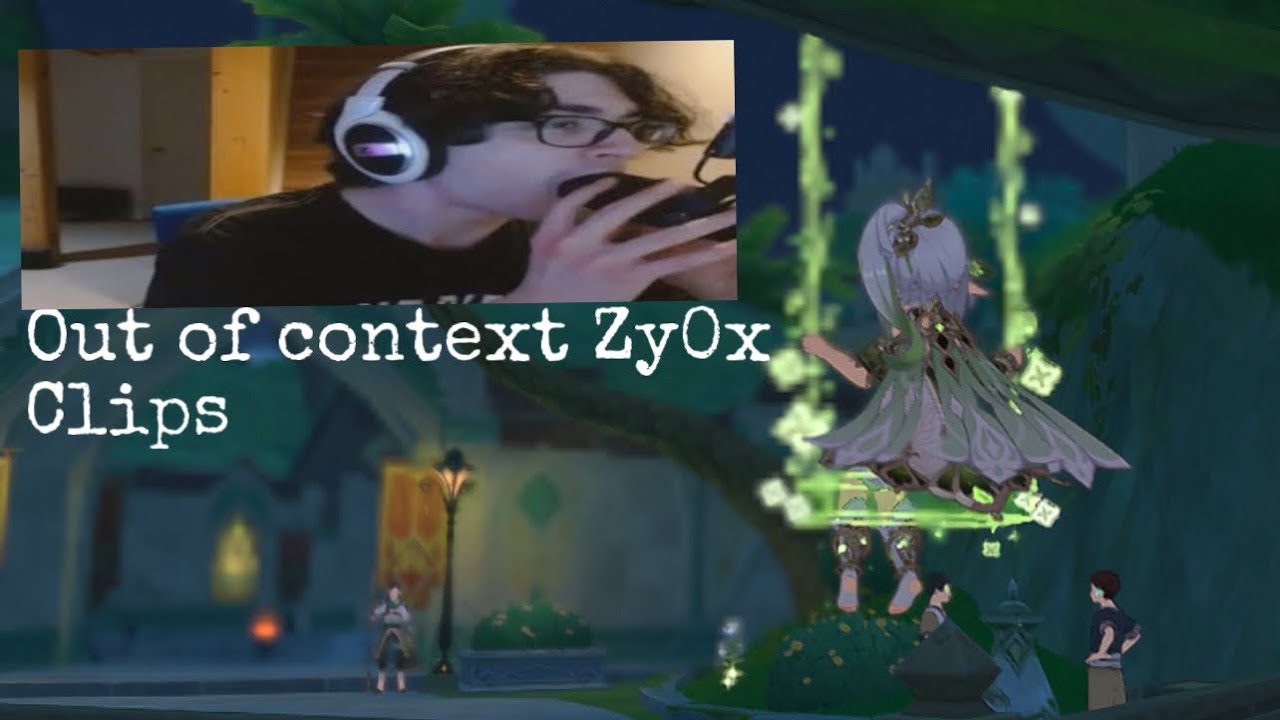 more Zy0x clips that is keeping me up at night - YouTube