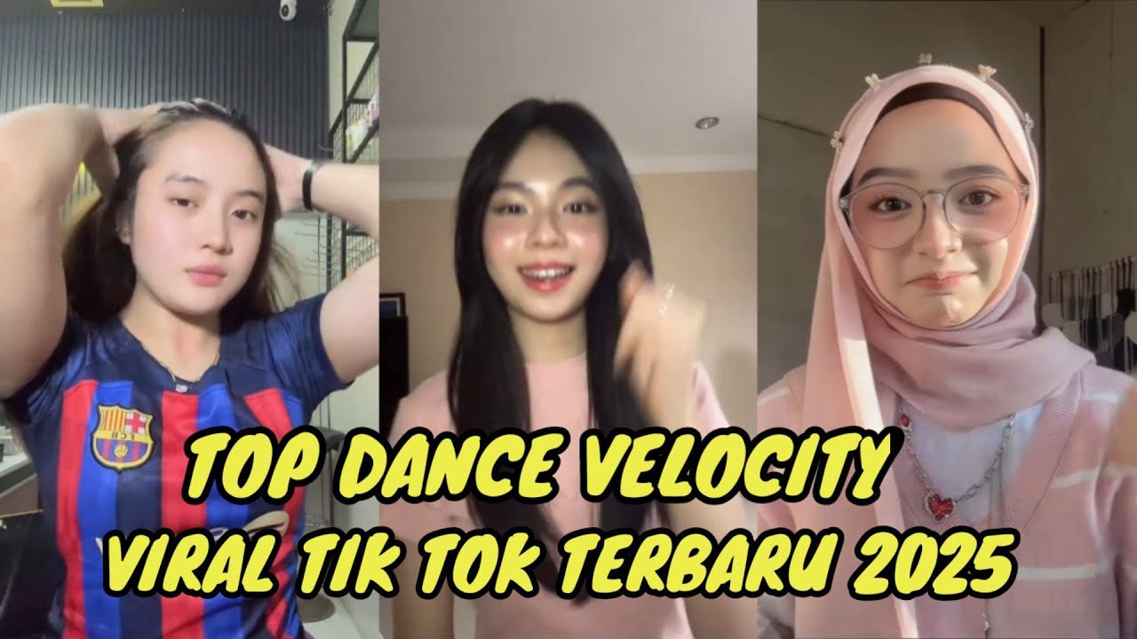 TOP 15 DANCE VELOCITY VIRAL TIK TOK 2025 - DANCE TIK TOK PART 10 - YouTube