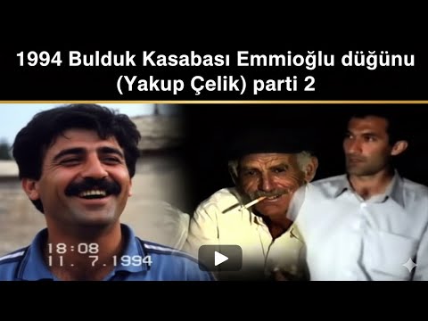 1994 Bulduk Kasabası Emmioğlu düğünü (Yakup Çelik) parti 2