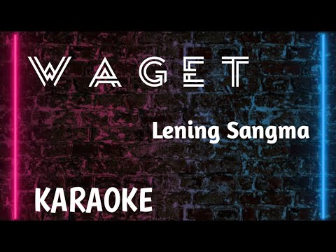 GARO KARAOKE|Lening sangma]waget|official music videos| - YouTube