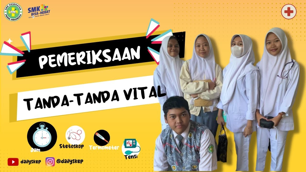 PEMERIKSAAN TANDA-TANDA VITAL - YouTube