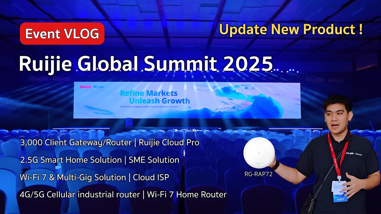 [VLOG] พาเที่ยว! Ruijie Global Summit 2025: เผยโฉม Wi-Fi 7, Multi-Gig ...