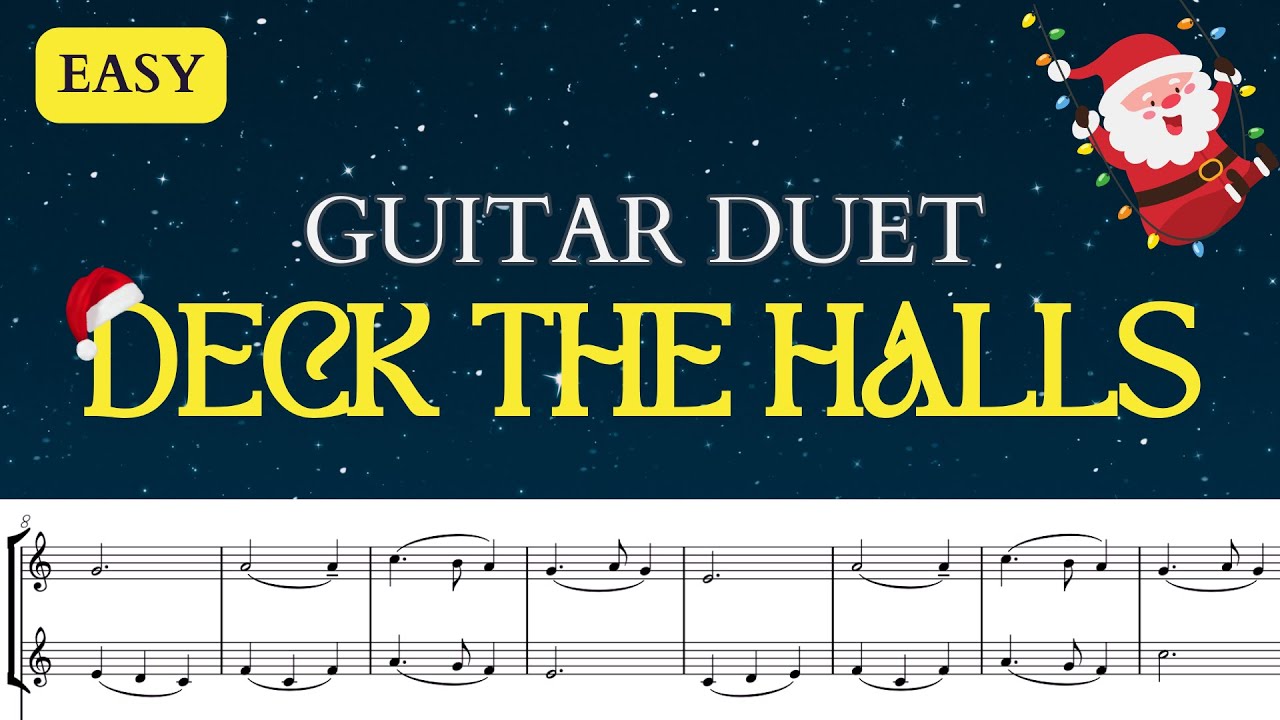 🎅🏻 GUITAR DUET • How to play Deck the Halls | easy Christmas sheet ...