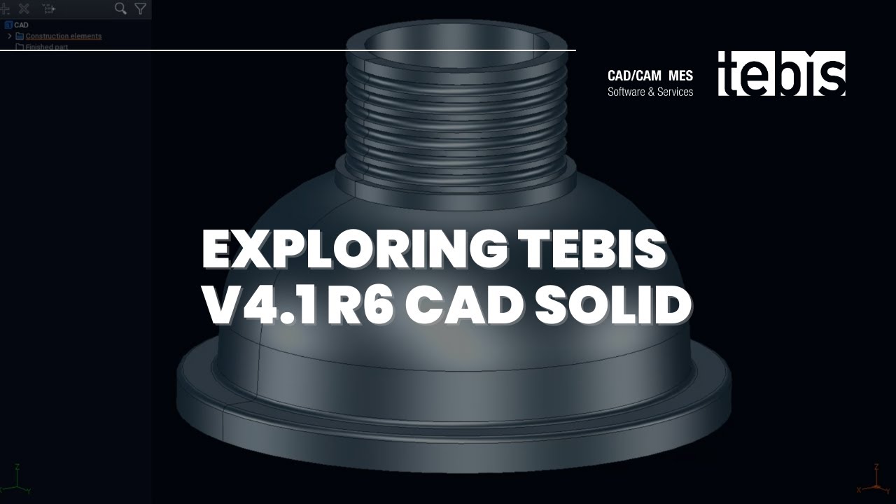 Exploring Tebis 4.1 R6 CAD Solid | Mastering 3D Modeling - YouTube