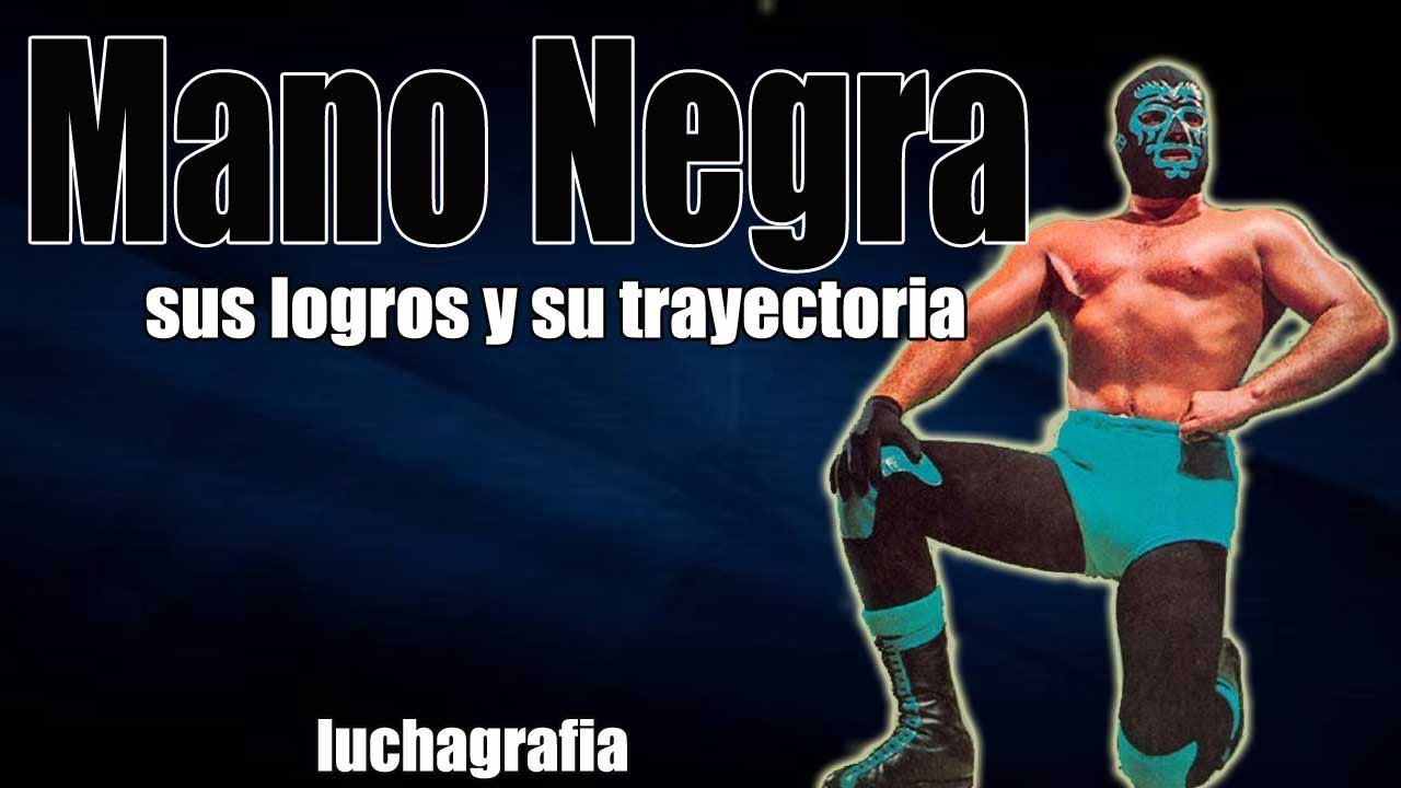 La Leyenda de Mano Negra - YouTube
