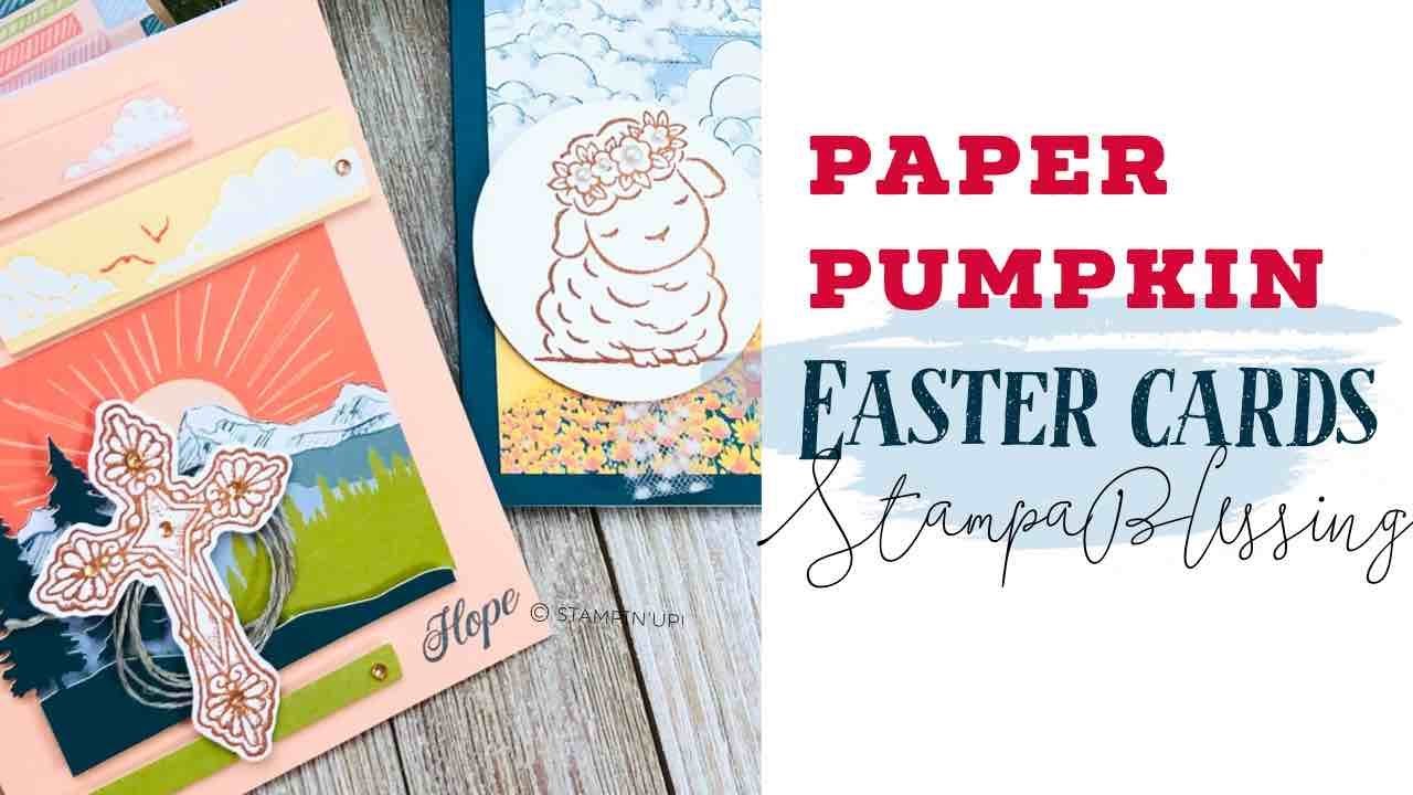 Make Easter Cards with Paper Pumpkin Here's To You - YouTube