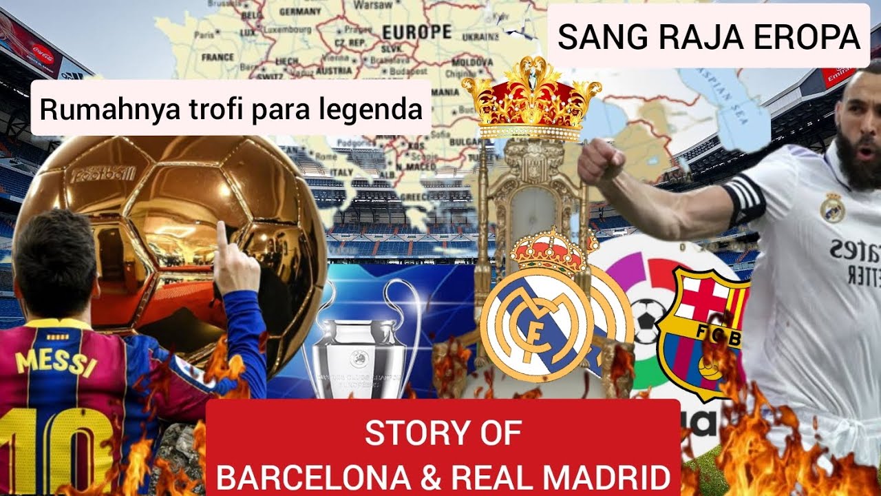 TAHTA SANG RAJA EROPA & RUMAHNYA TROFI PARA LEGENDA || barcelona & real ...