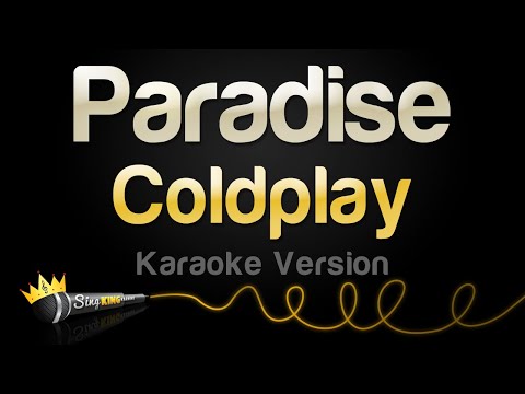 Coldplay - Paradise (Karaoke Version)