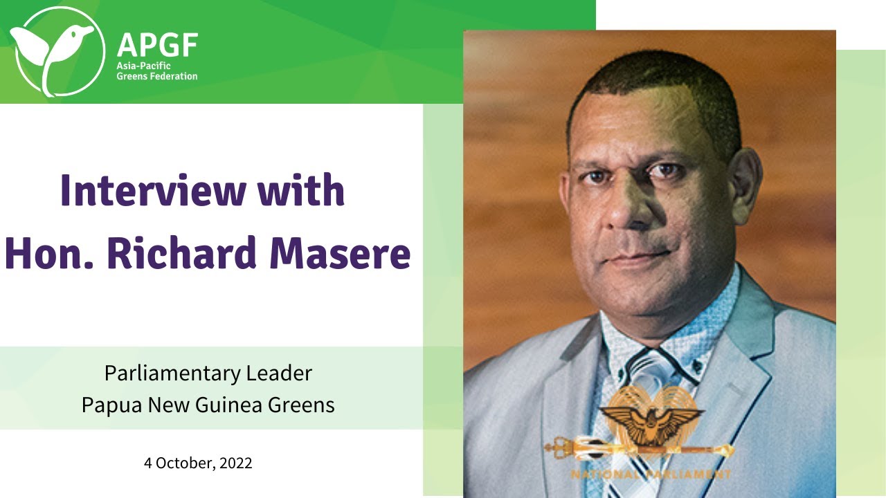 Interview with Richard Masere, Parliamentary Leader of the Papua New ...