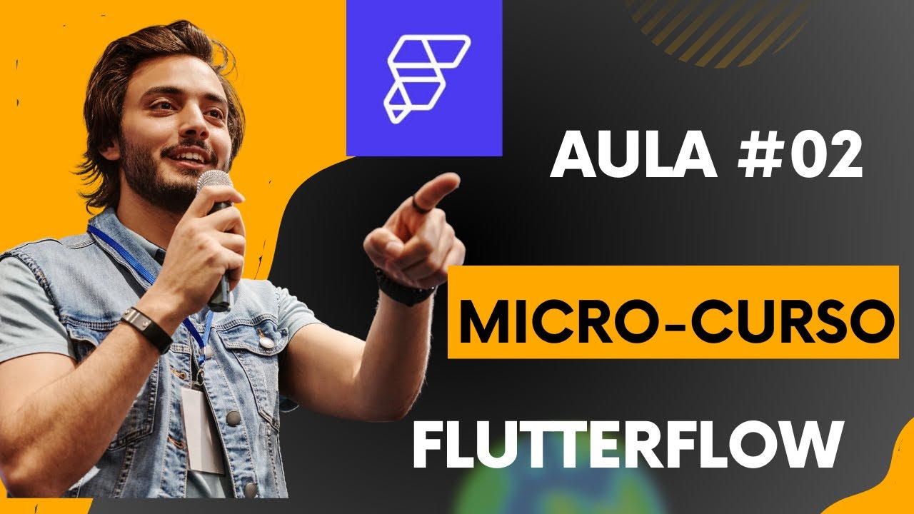 Aula #02 - Micro curso de FLUTTERFLOW - YouTube
