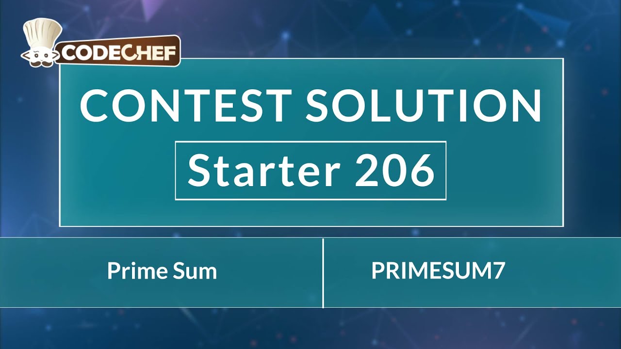Prime Sum | PRIMESUM7 | Starter 206 | CodeChef Official Solution - YouTube