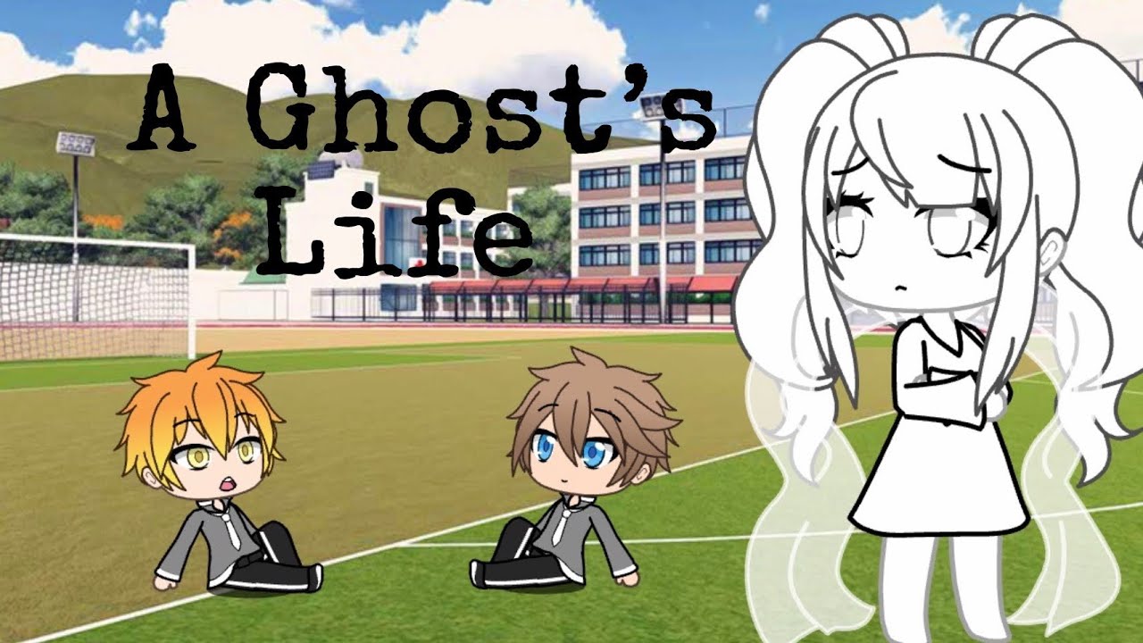 A Ghost’s Life - Gatcha Life - Mini Movie - YouTube