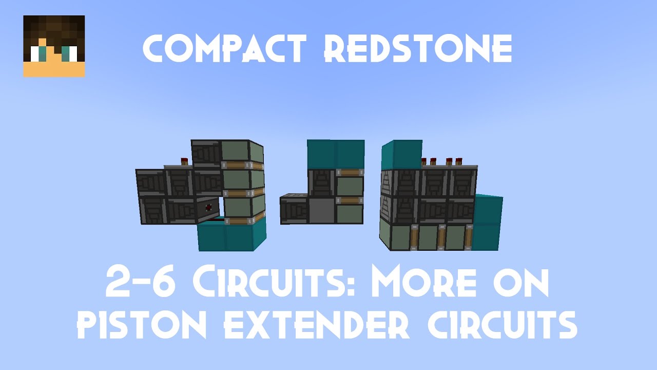 Compact Redstone: 2-6 Circuits: More on piston extender circuits - YouTube