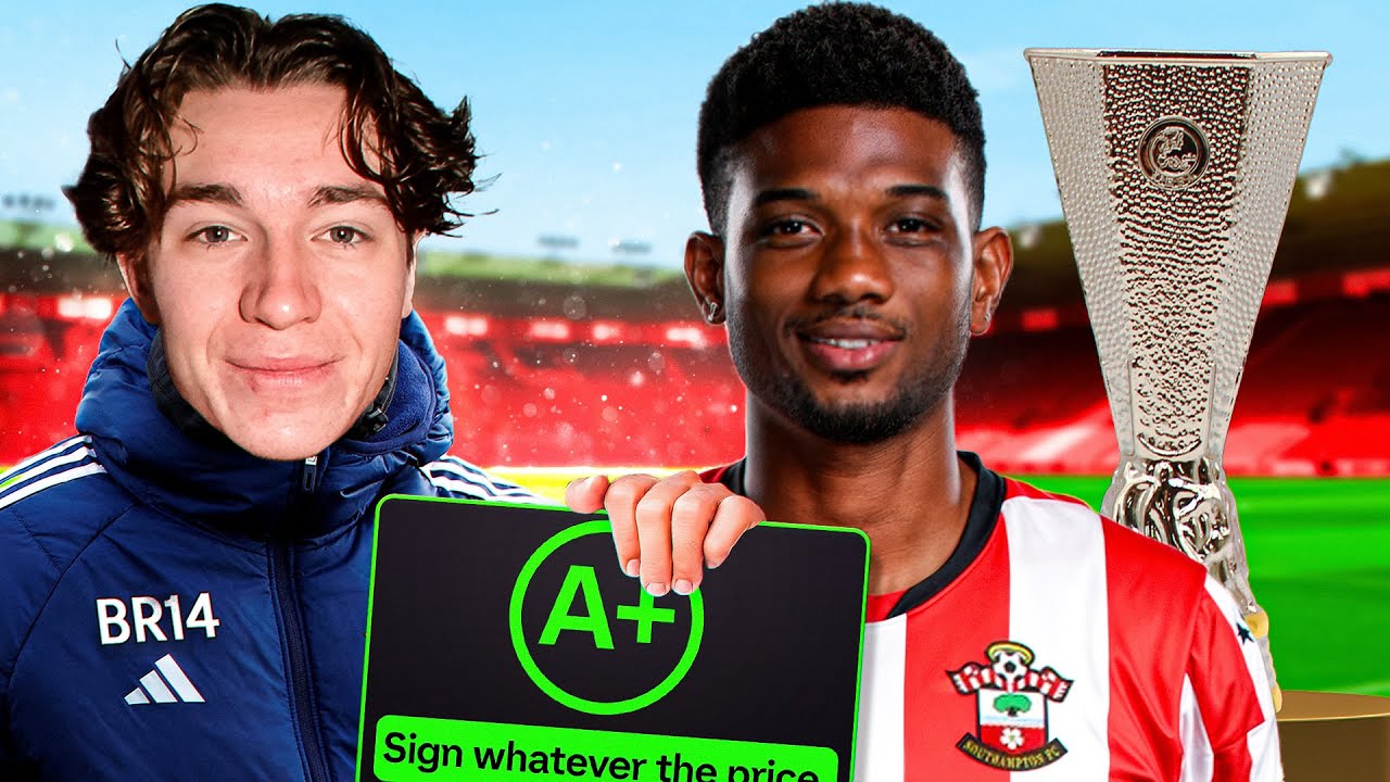 Robbo Rebuilds Southampton Signing ONLY Scouting Recommendations on ...