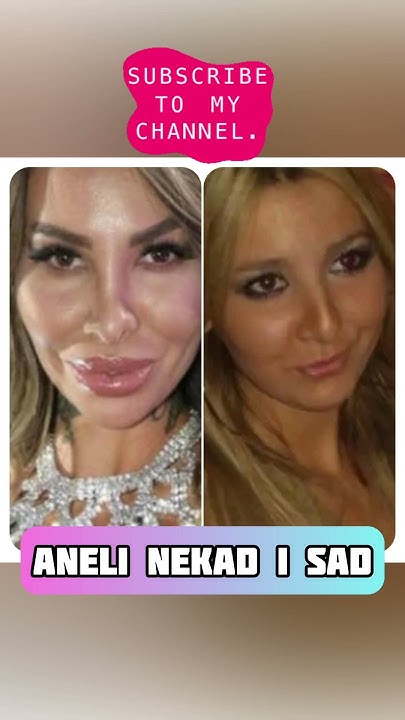 ANELI NEKAD I SAD #aneli #aneliahmic #janjus #zadruga #zadrugauzivo @zadruga_official # ...