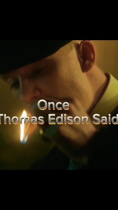 Thomas Edison quote #motivation #mindset - YouTube