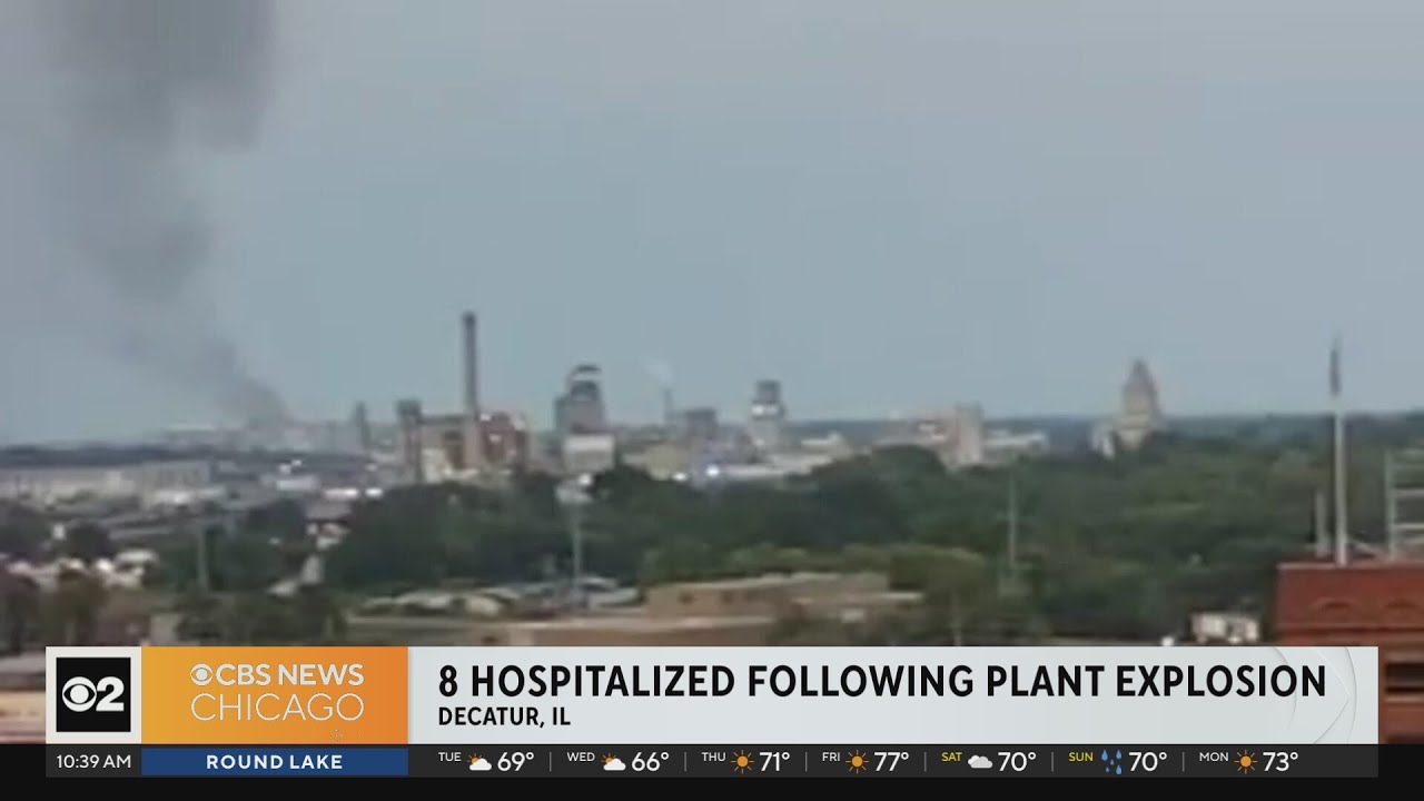 8 hospitalized after explosion at ADM plant in Decatur - YouTube