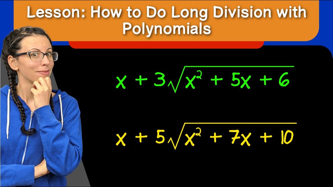 Lesson: Long Division with Polynomials - YouTube