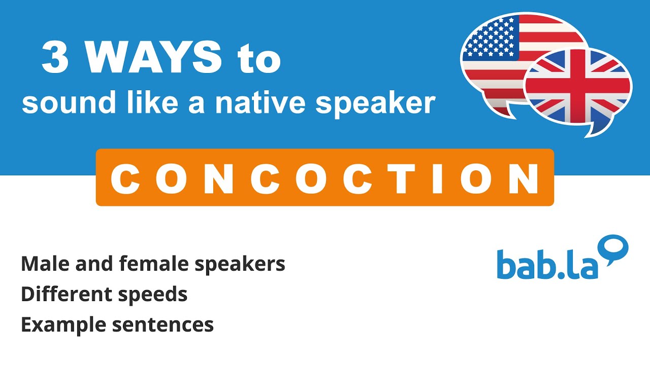 CONCOCTION pronunciation | Improve your language with bab.la - YouTube