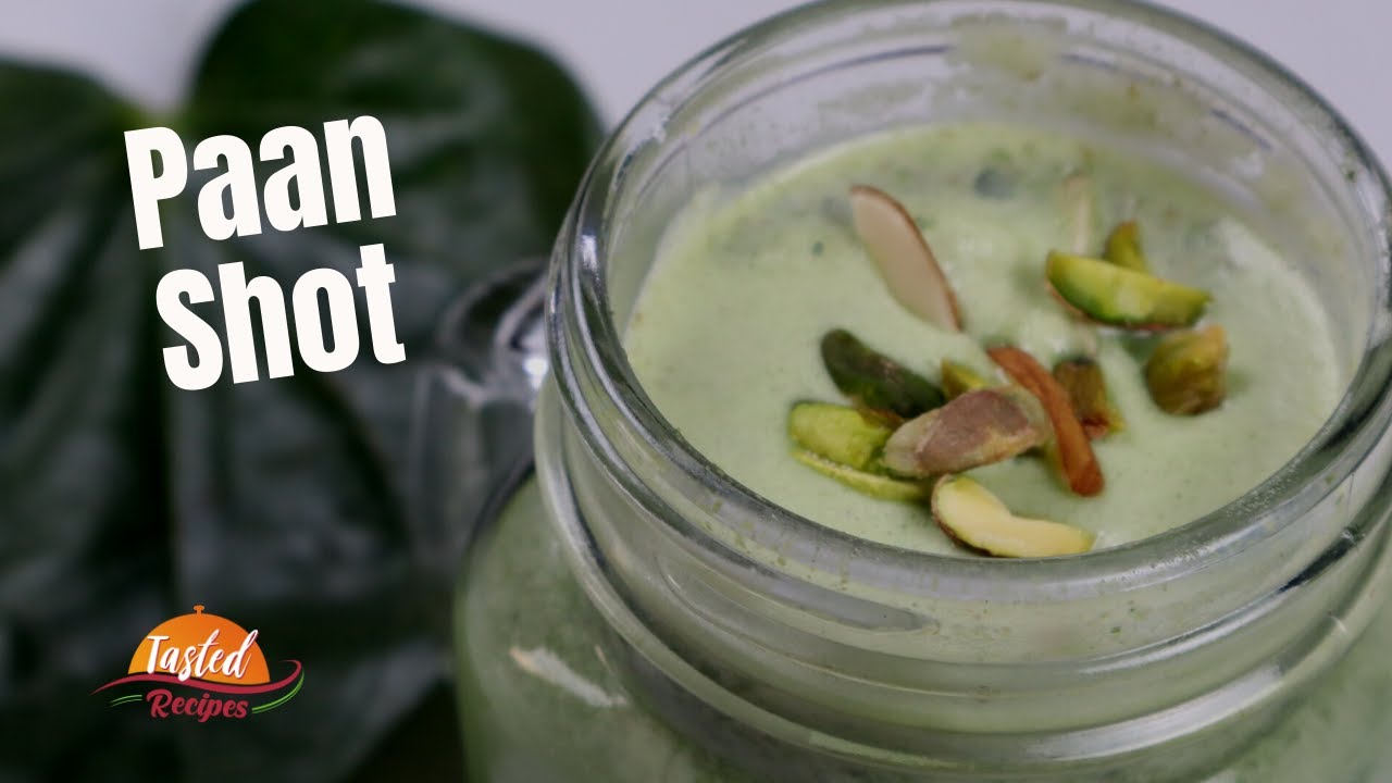 पान शॉट | Paan Shots Recipe in 5 Minutes by TastedRecipes - YouTube