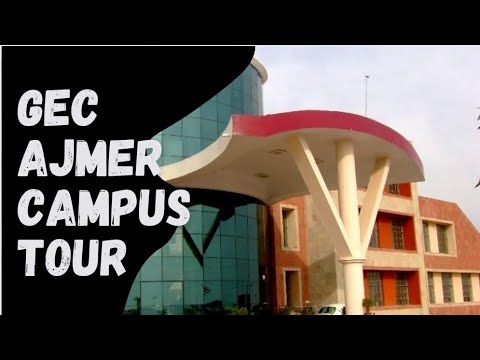 GEC Ajmer Campus Tour//Best Government Engineering College In Rajasthan ...
