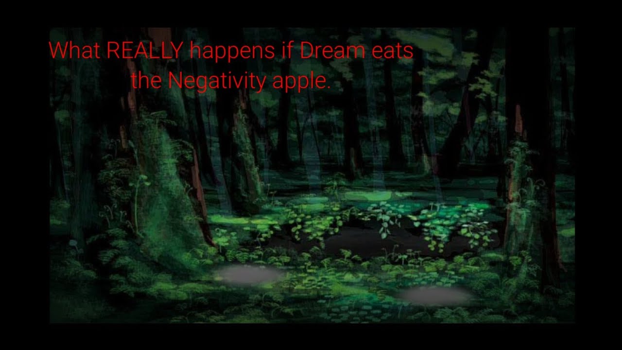 What REALLY happens if Dream eats the Negativity Apple. - YouTube
