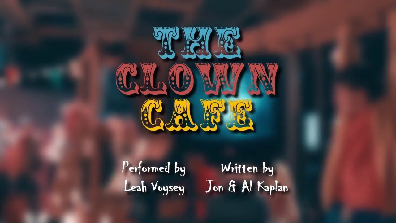 THE CLOWN CAFÉ (BLOODY LYRICS VIDEO) - YouTube