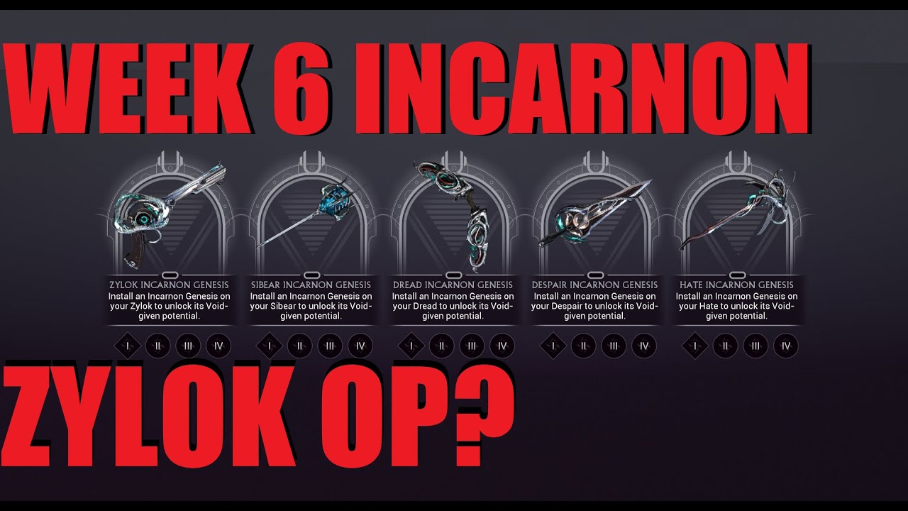 [WARFRAME] ZYLOK OP INCARNON? Week 6 Incarnon Genesis Upgrades Overview ...