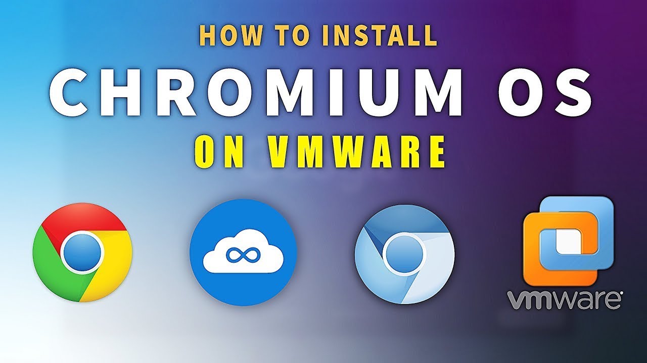 How To Install Chrome Os On Vmware (MacOs) - YouTube