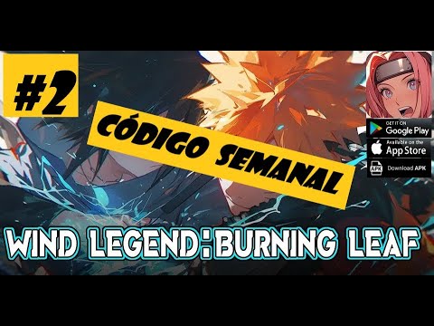 Wind Legend: Burning Leaf #2 - Código Semanal - YouTube
