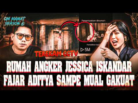 TEREKAM CCTV? VIRAL RUMAH ANGKER JESSICA ISKANDAR, FAJAR ADITYA MAU NGINEP DISINI #OMMAMAT