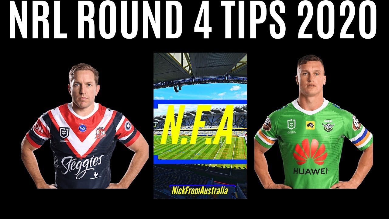 NRL ROUND 4 TIPS 2020 - YouTube