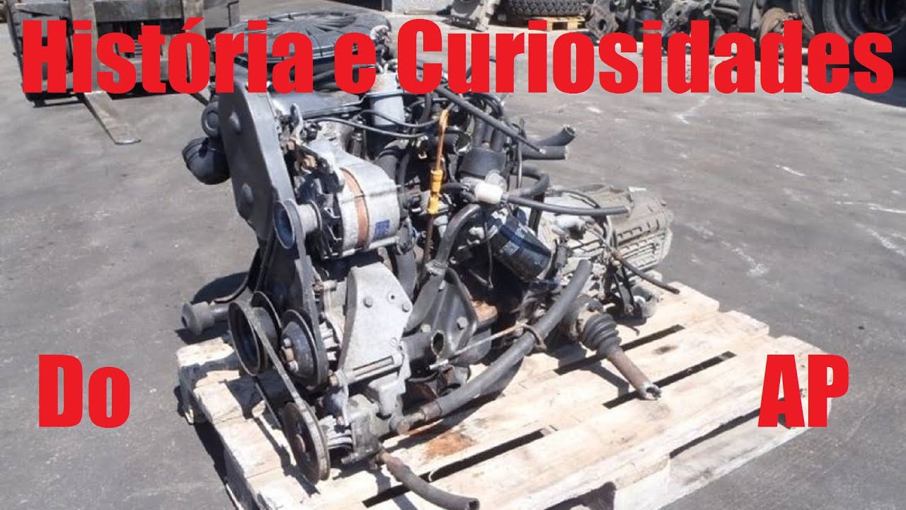 História e curiosidades do motor AP! - YouTube