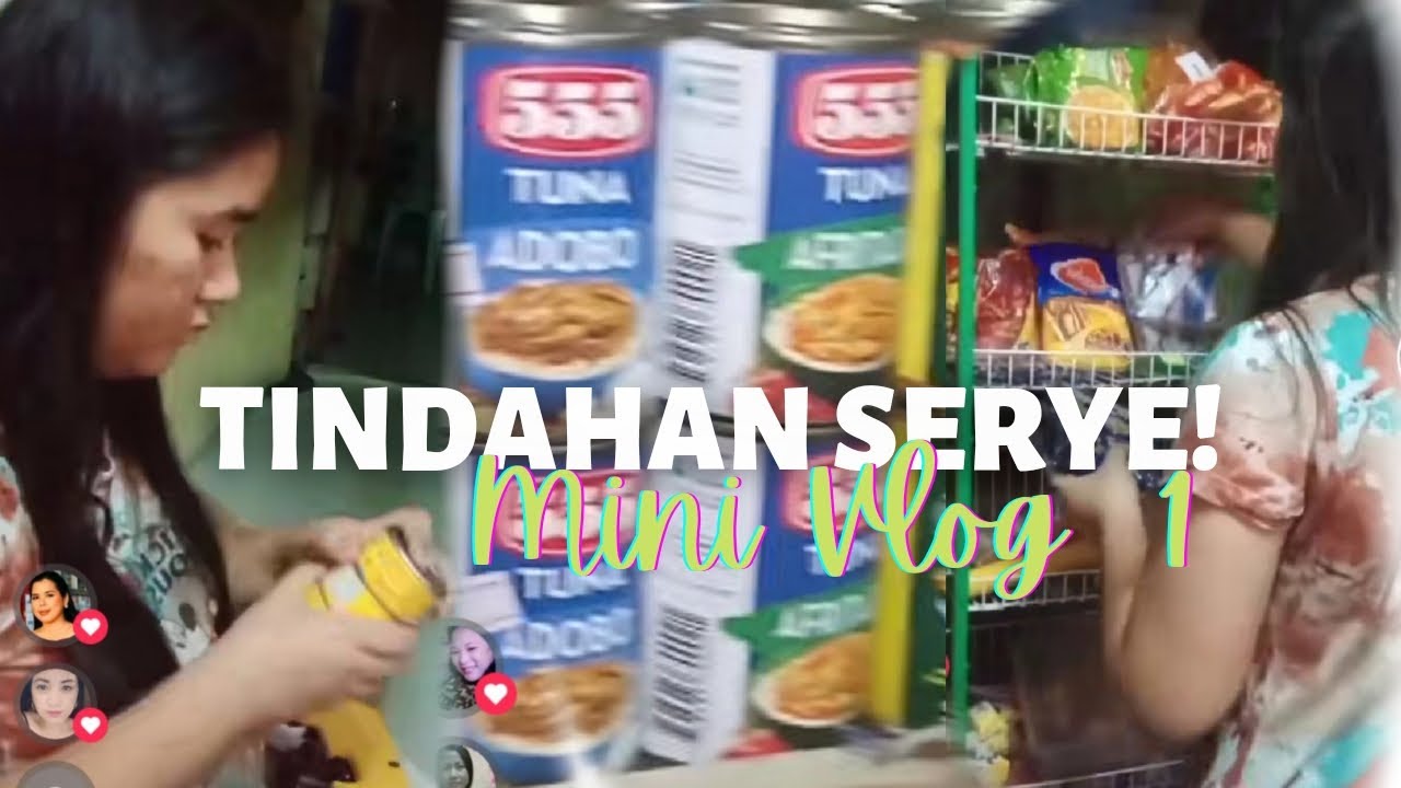 TINDAHAN SERYE (Mini Vlog 1) - YouTube