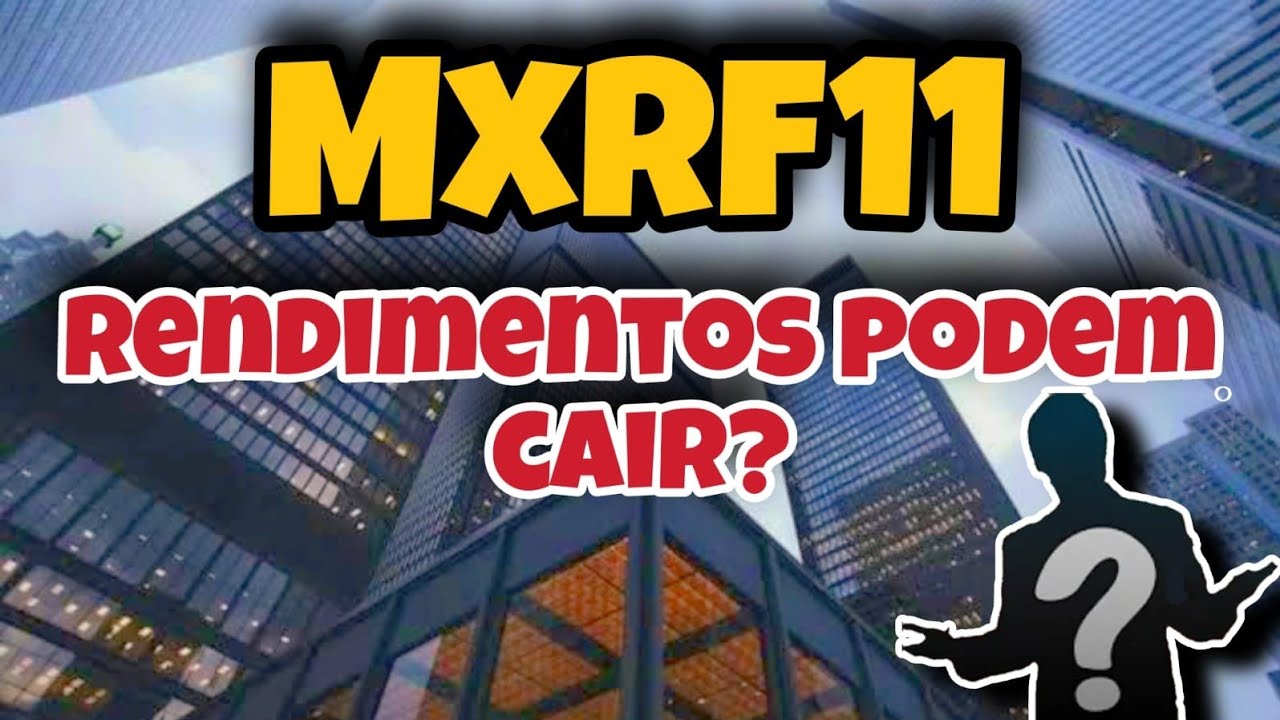 #2 MXRF11- Entenda como é a distribuição de rendimentos. ( Relatório ...