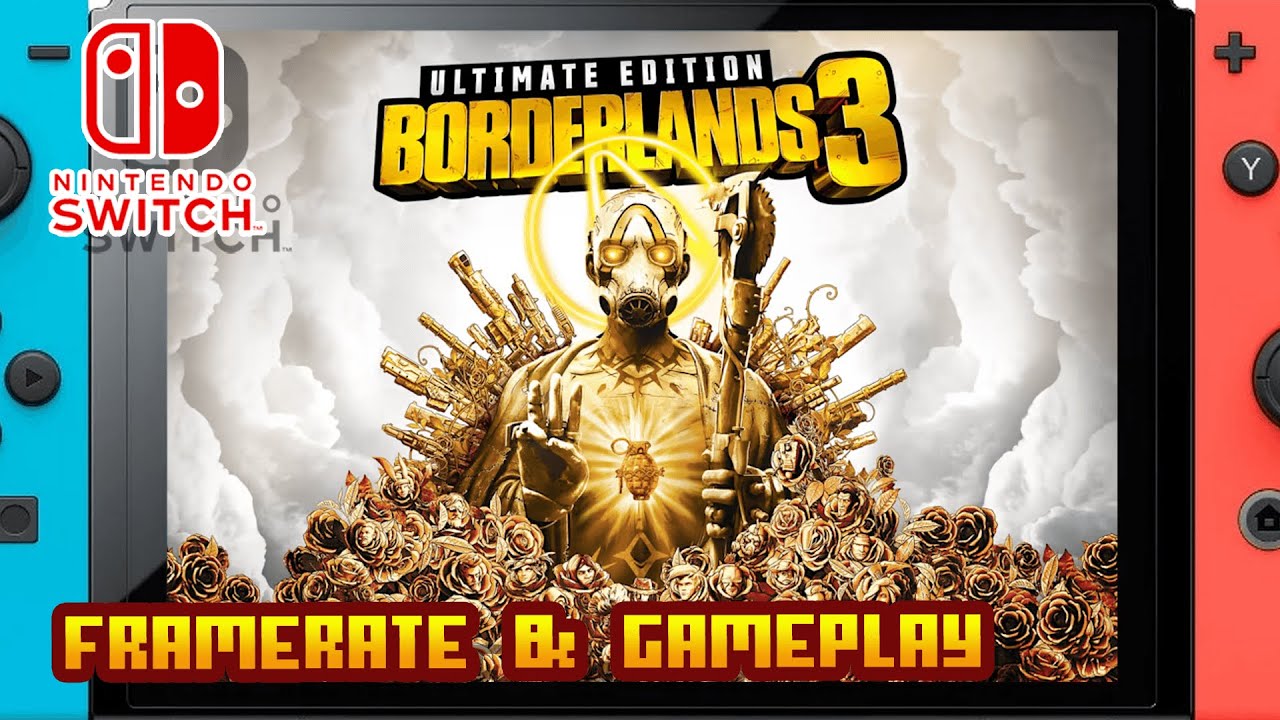 Borderlands 3 Ultimate Edition - (Nintendo Switch) - Framerate & First ...