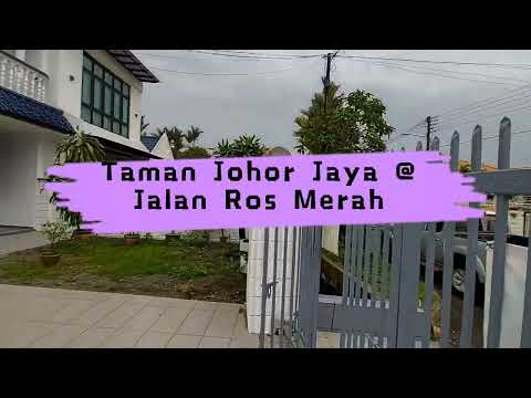 Taman Johor Jaya @ Jalan Ros Merah