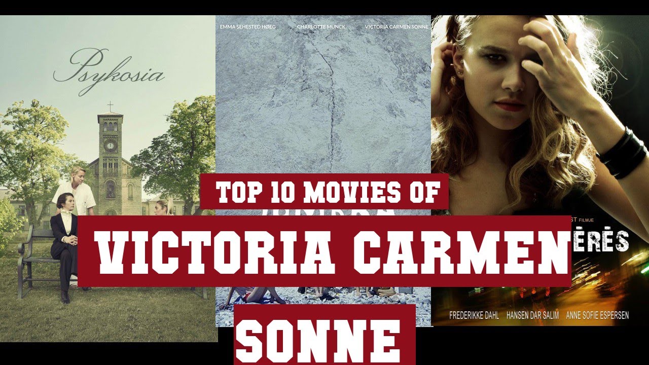 Victoria Carmen Sonne Top 10 Movies | Best 10 Movie of Victoria Carmen ...