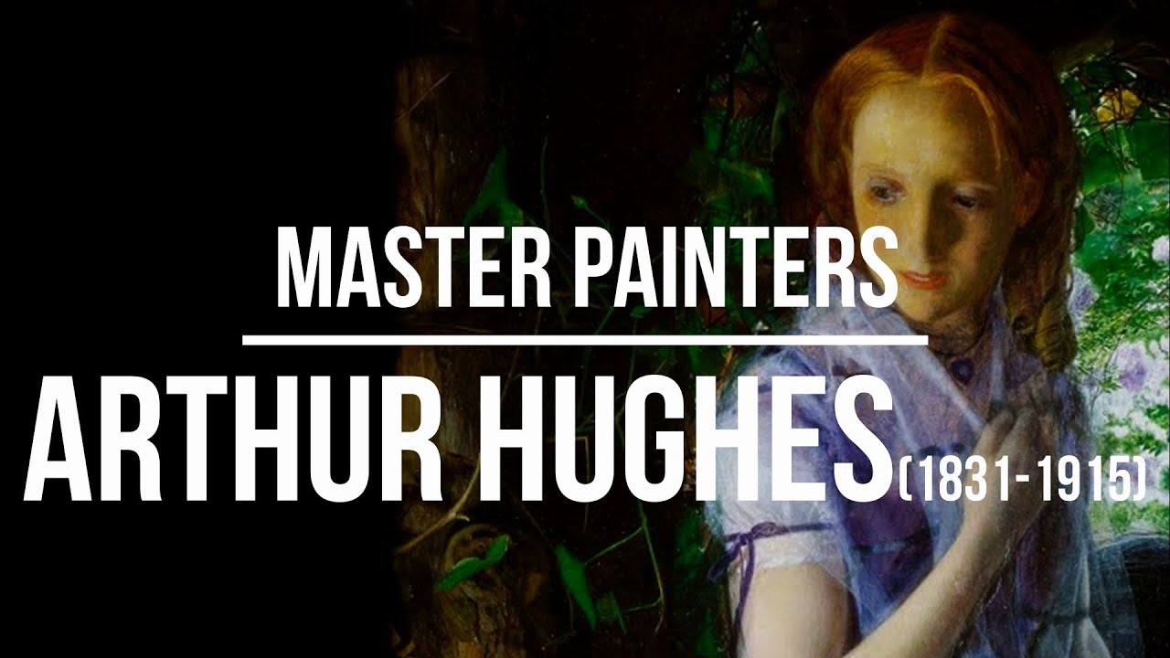 Arthur Hughes (1831-1915) A collection of paintings 2K Ultra HD - YouTube