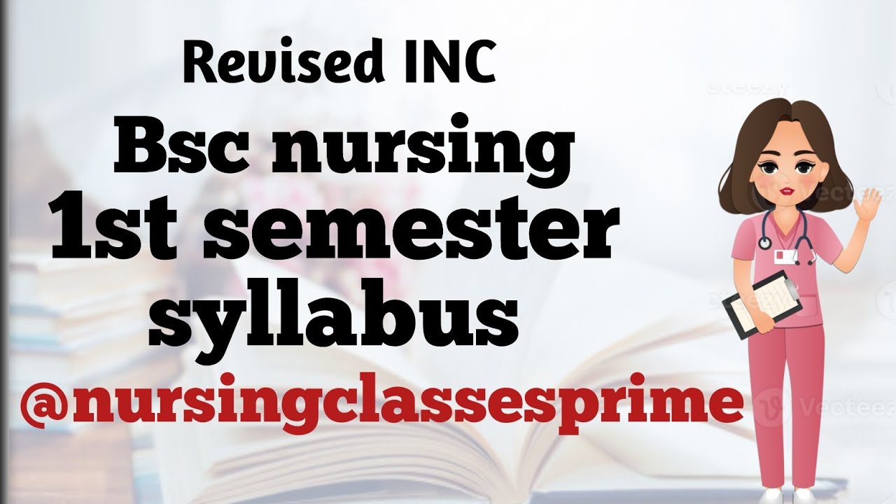 Bsc nursing 1st semester syllabus @nursingclassesprime - YouTube