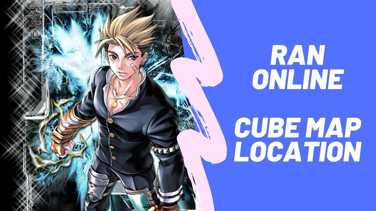 🎮RAN Online Location: Cube Map - YouTube