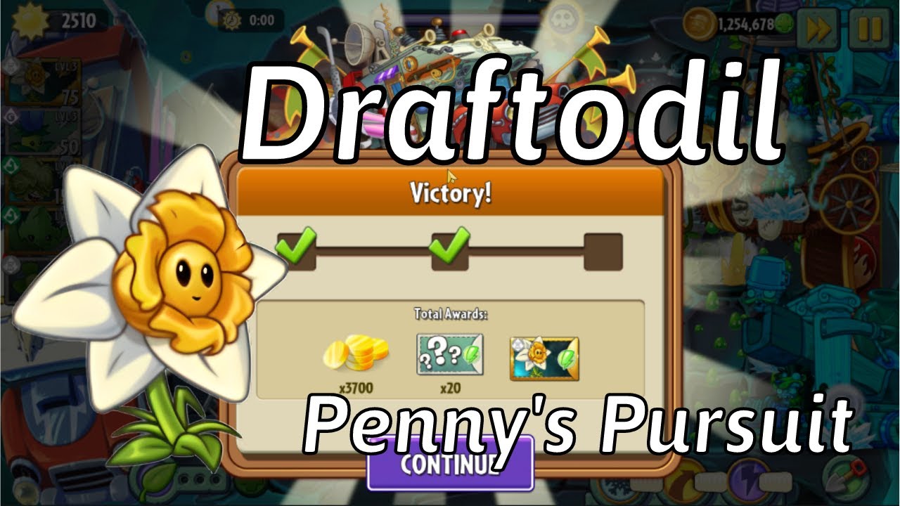 Plants vs Zombies 2 Penny's Pursuit Draftodil Week 112, Day 1-5 Boss ...