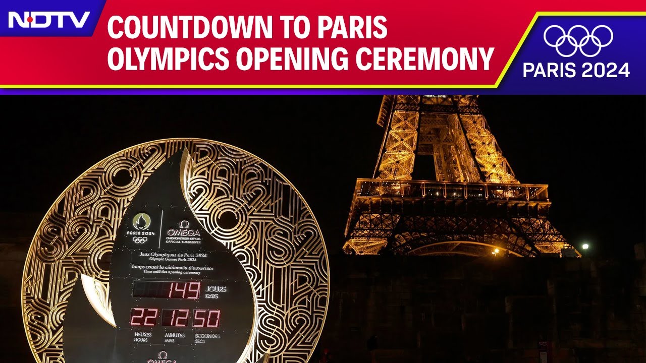 Paris Olympics 2024 | Countdown To Paris Olympics Opening Ceremony ...