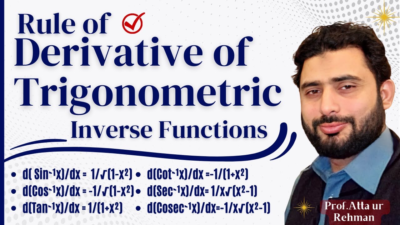 Derivative of Inverse Trigonometric Functions | Rule of Derivative of Inverse Trigonometric ...